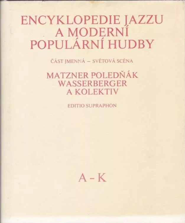 Encyklopedie jazzu a moderní populární hudby II. Část jmenná - světová
